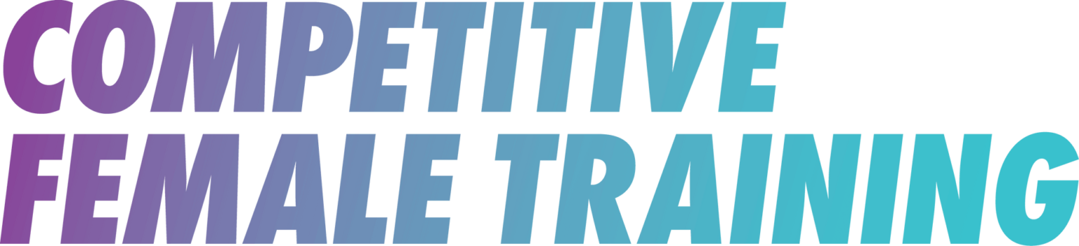 STRENGTH PROGRAM - Competitive Female Training