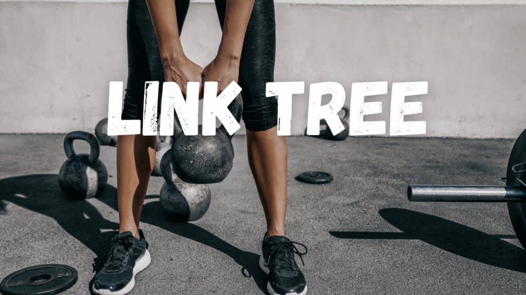 Link Tree - Competitive Female Training